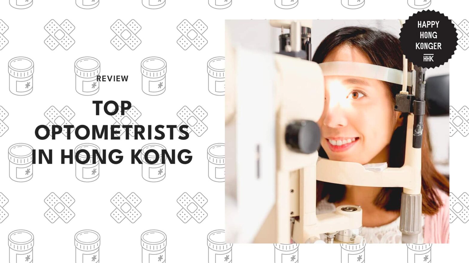Reviewed: The Top 5 Optometrists in Hong Kong