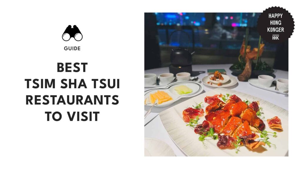 THE Top Eats (Michelin and More) at Tsim Sha Tsui, HK