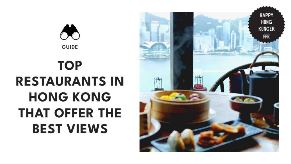 10 Hong Kong Restaurants with Million-Dollar Views
