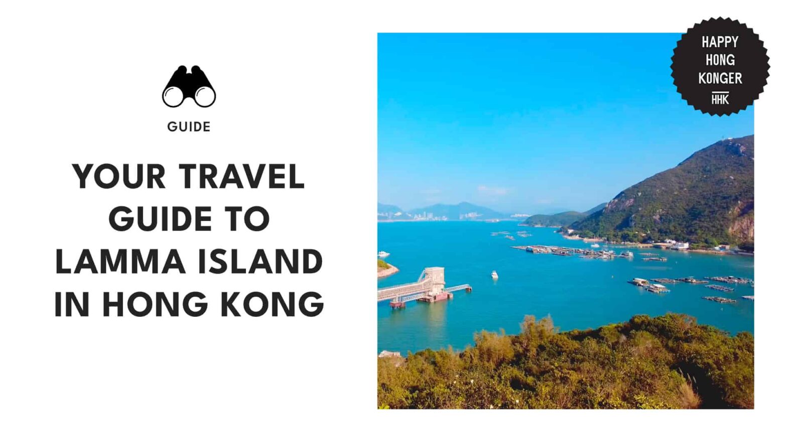 An ALL-Inclusive Guide to Lamma Island in Hong Kong