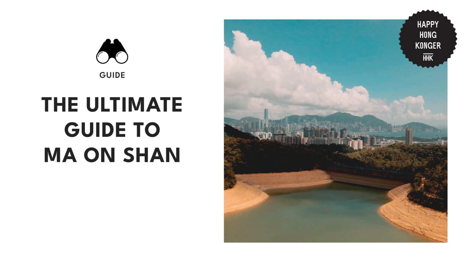 DETAILED Guide to Ma On Shan, HK (Made for First-Timers)