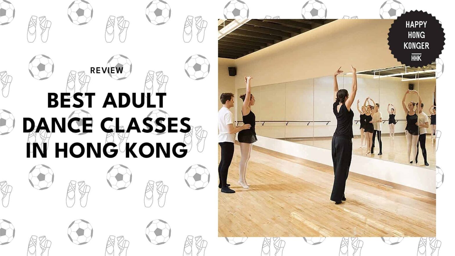 The 5 Hong Kong Adult Dance Classes That Are Actually Fun [2026]